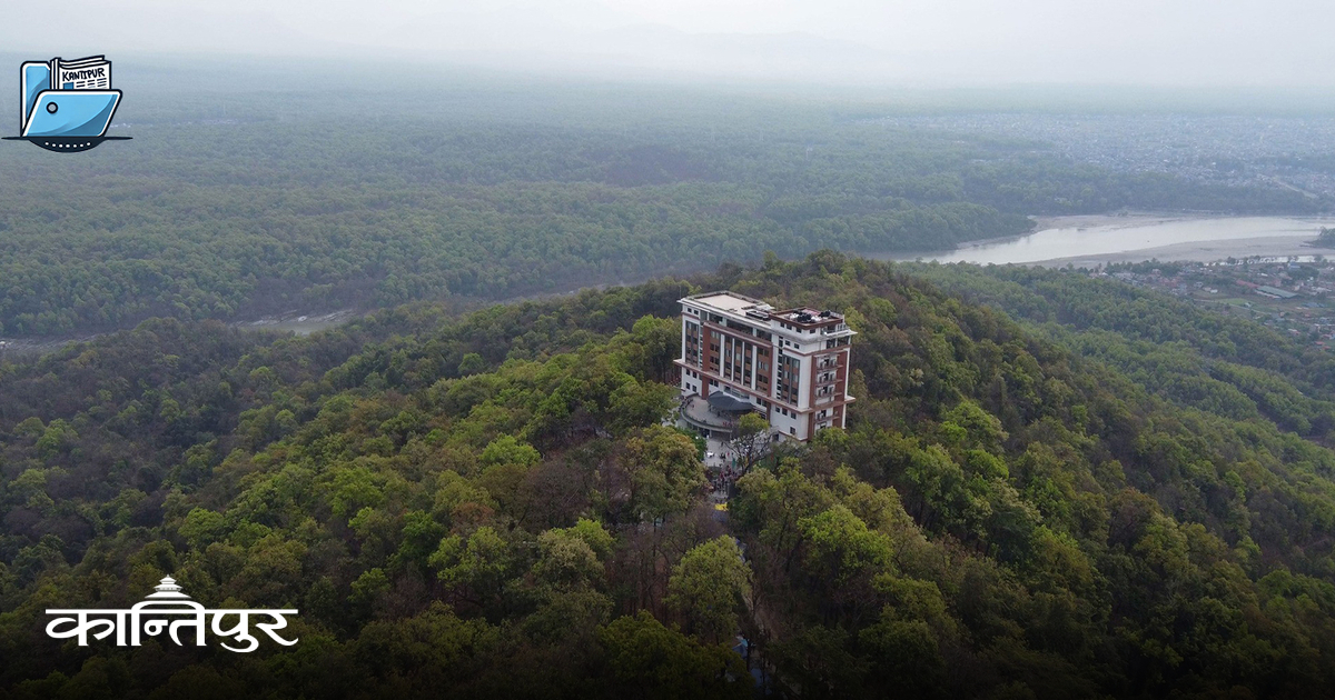 Chure hills near Terai are buzzing with hotels and restaurants - कान्तिपुर